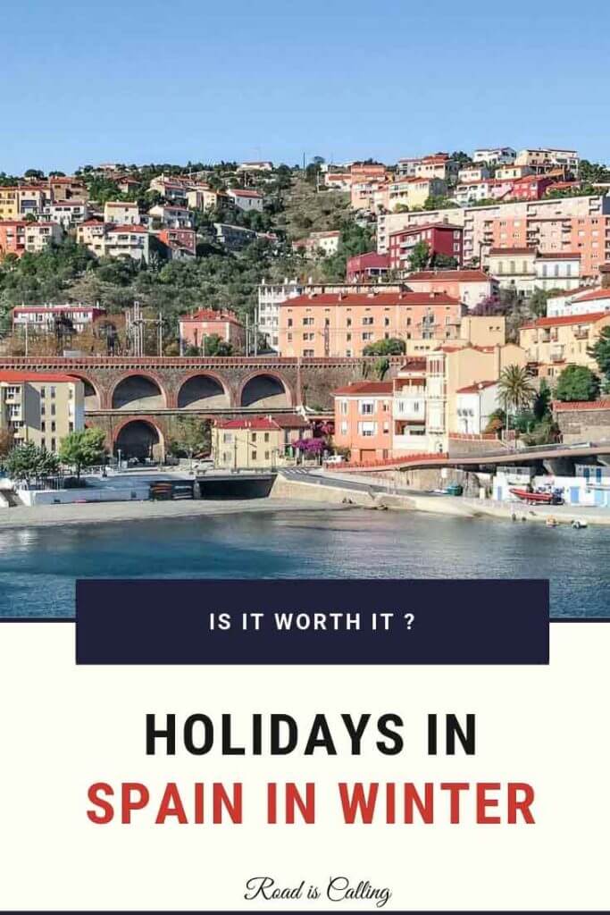 Spain in Winter: What to Know, Why to Go & What to Expect?